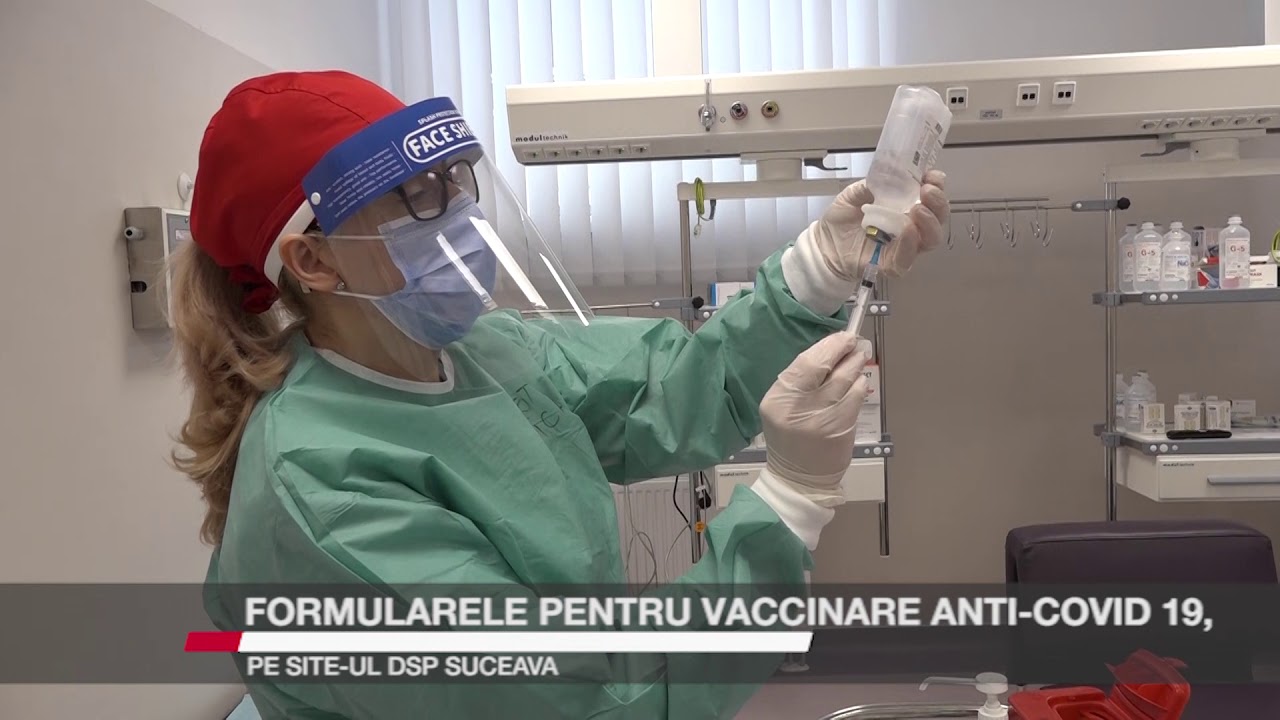 Formularele pentru vaccinarea anti -COVID 19, pe site-ul DSP Suceava