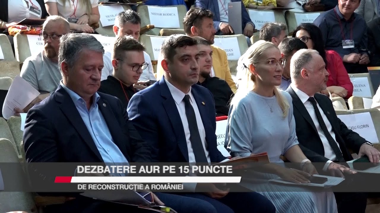 Dezbatere AUR pe 15 puncte de reconstrucție a României