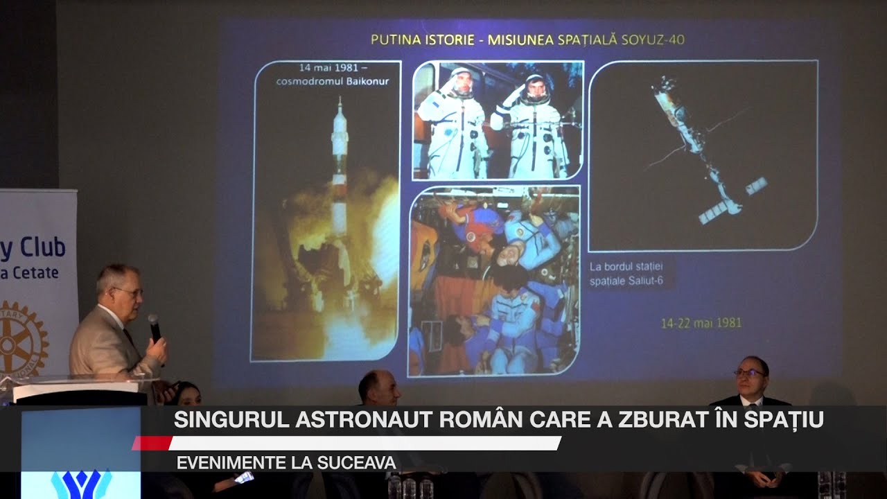 Singurul astronaut român care a zburat în spațiu, evenimente la Suceava