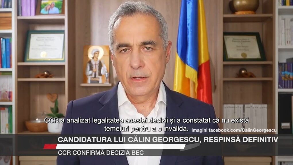 Candidatura lui Călin Georgescu, respinsă definitiv CCR confirmă ...