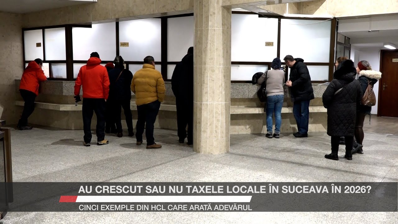 Au crescut sau nu taxele locale în Suceava în 2026?