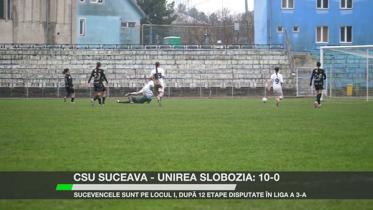 CSU Suceava – Unirea Slobozia: 10-0 - Televiziunea Intermedia Suceava