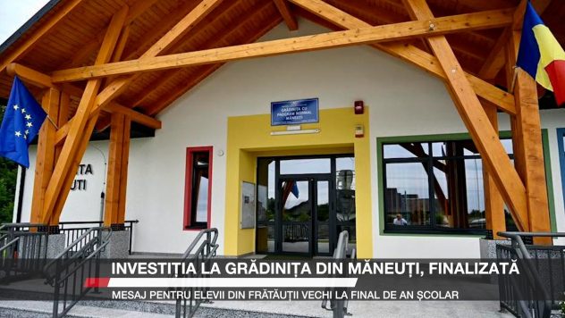 Investiția la grădinița din Măneuți, finalizată. Mesaj pentru elevii ...